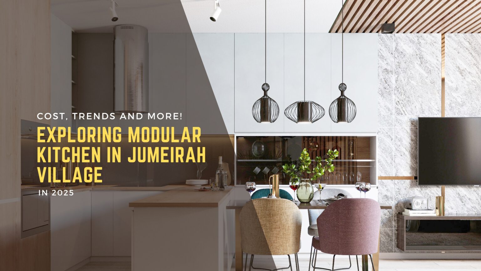 Modular Kitchen In Jumeirah Village, Dubai: Cost & Latest Trends