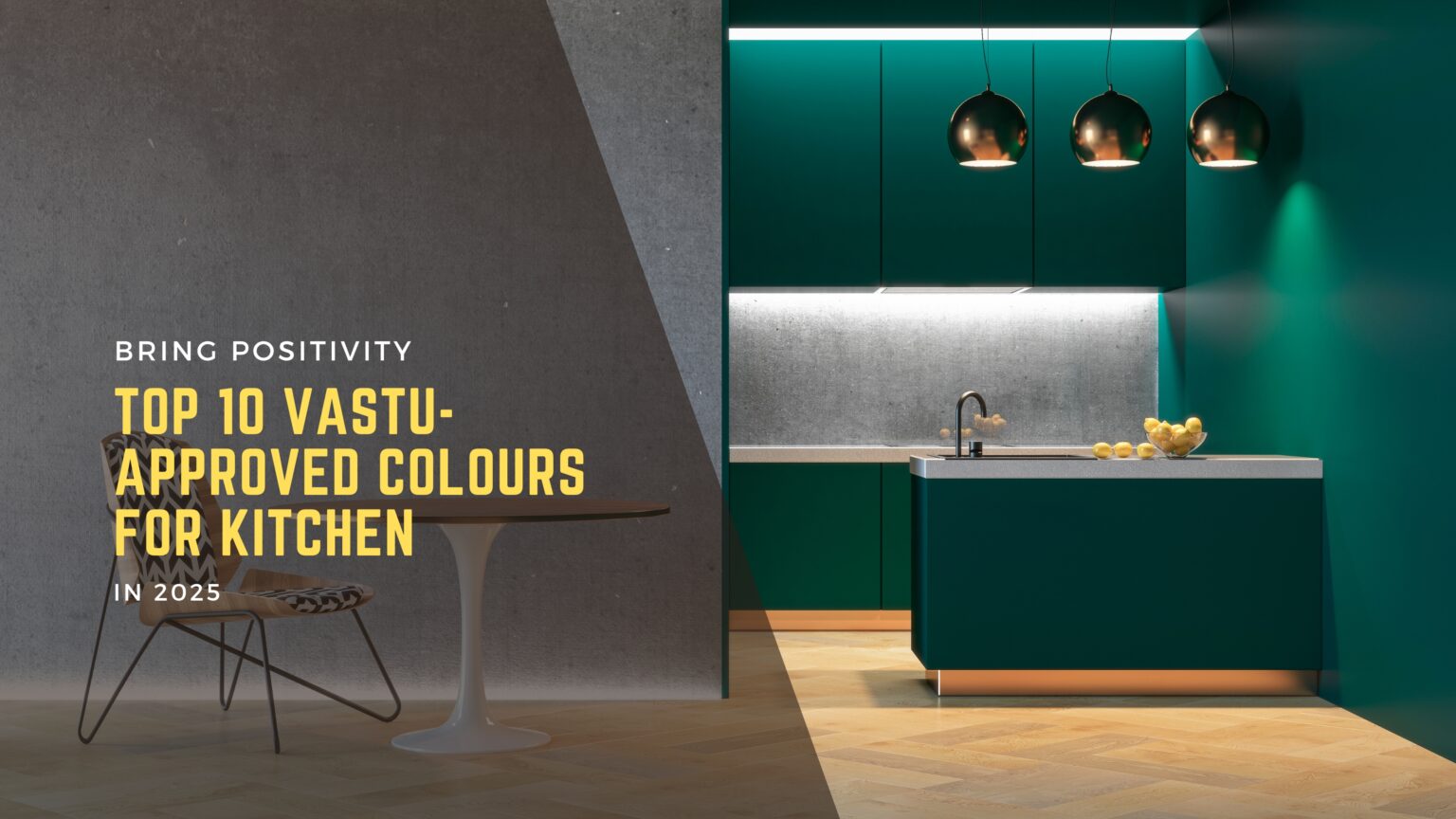 Top 10 Vastu-Approved Colours To Bring Positivity To Your Kitchen